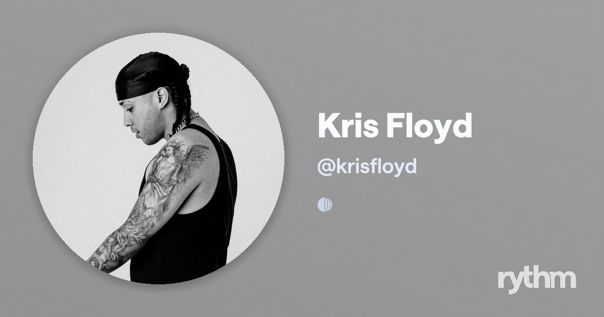 Kris Floyd · Rythm