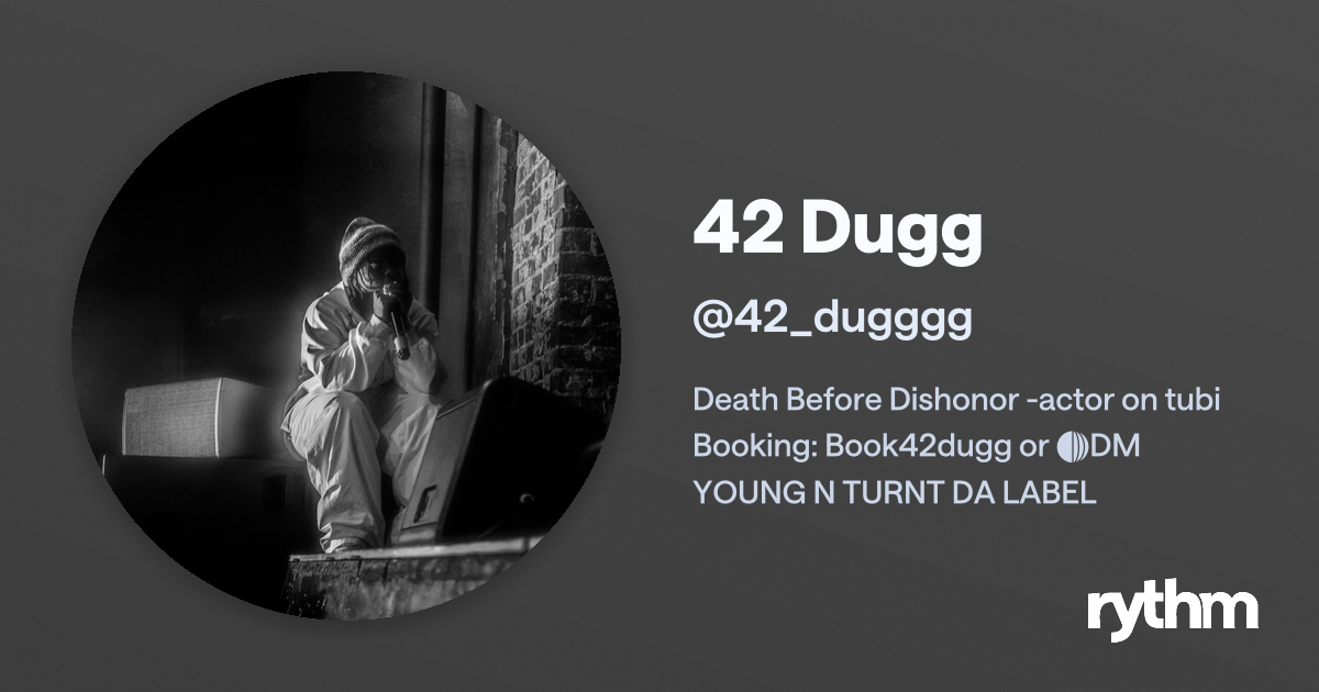 42 Dugg · Rythm