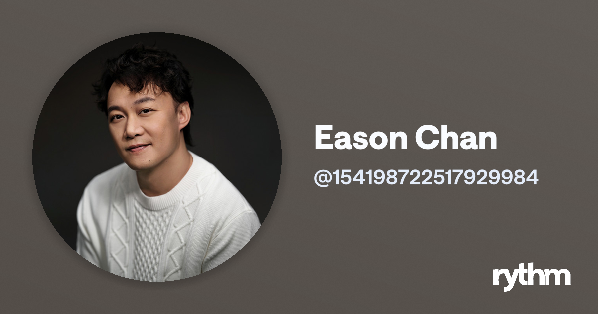 Eason Chan · Rythm