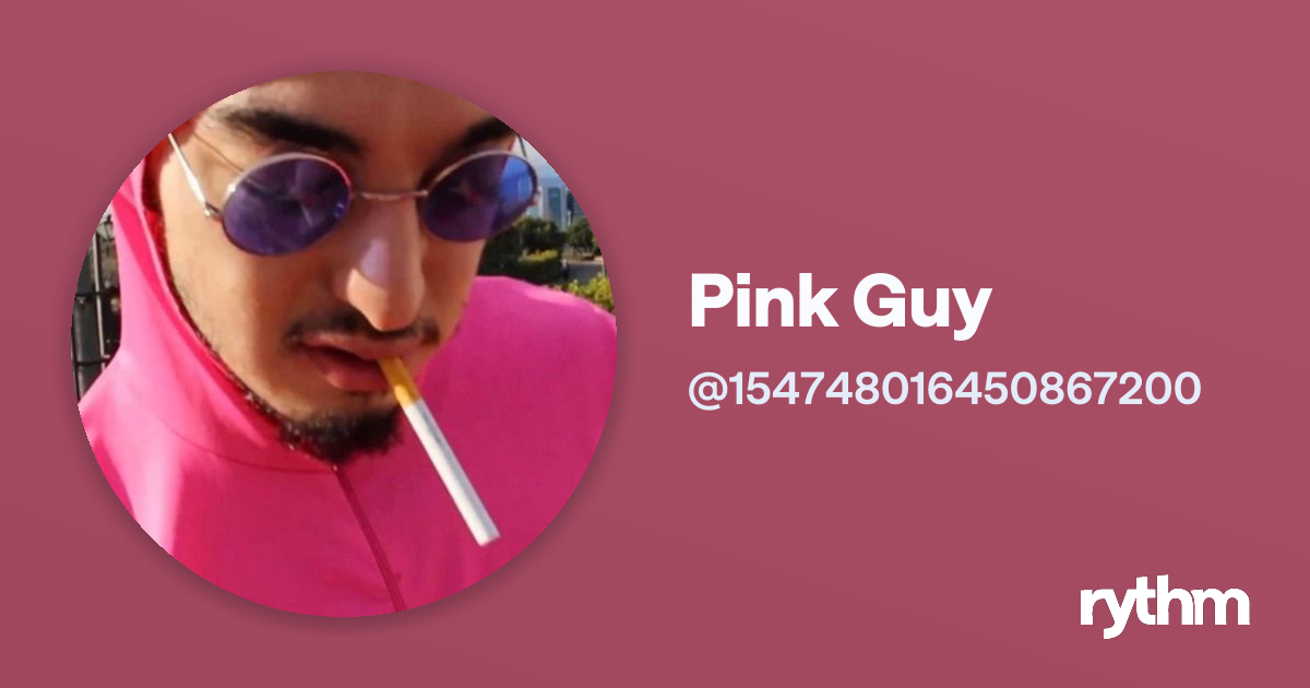 Pink Guy · Rythm