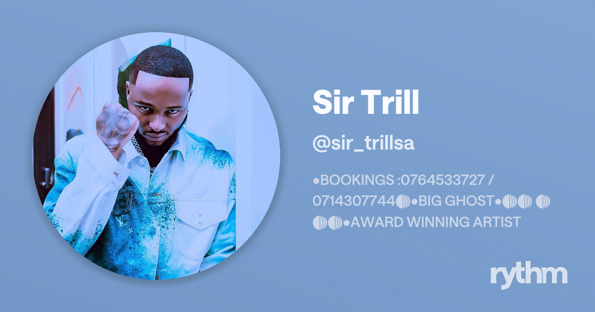 Sir Trill · Rythm