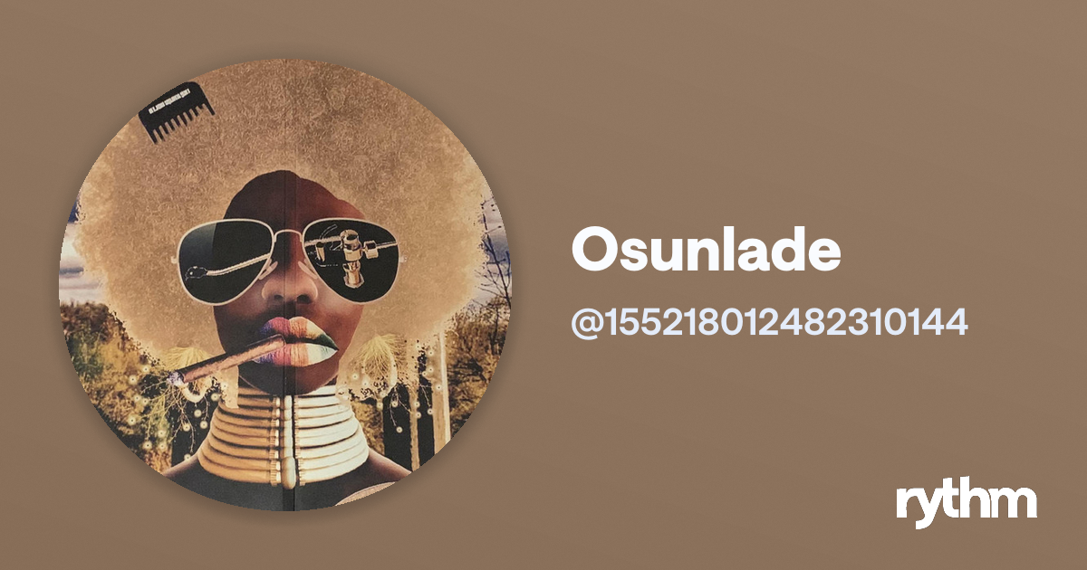 Osunlade · Rythm