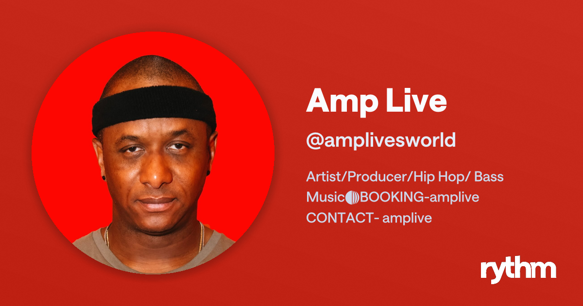 Amp Live · Rythm