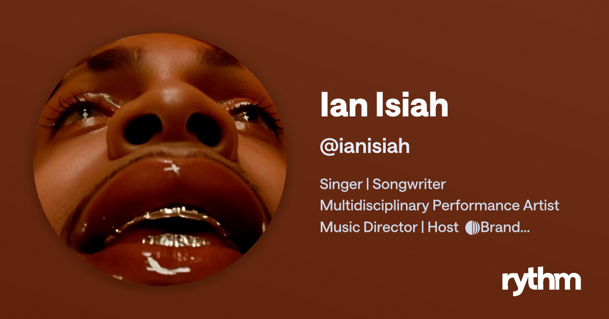 Ian Isiah · Rythm