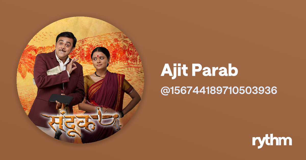 Ajit Parab · Rythm