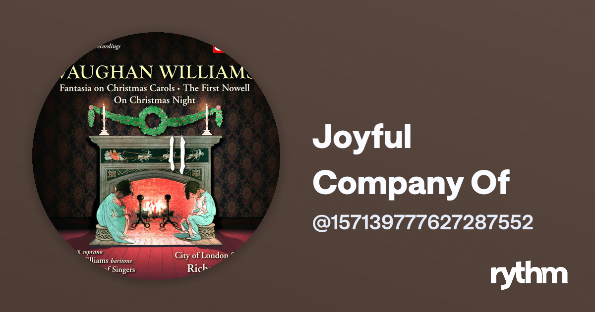 Joyful Company Of Singers · Rythm