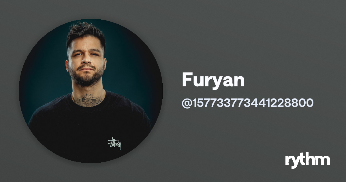 Furyan · Rythm