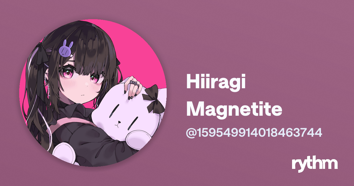Hiiragi Magnetite · Rythm