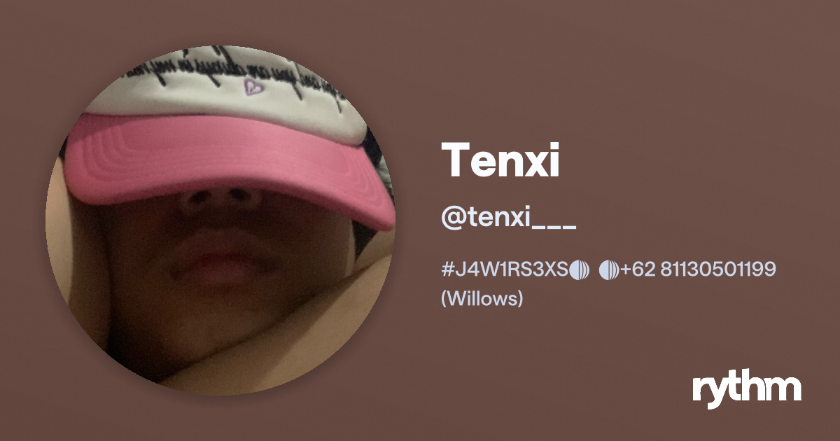 Tenxi · Rythm