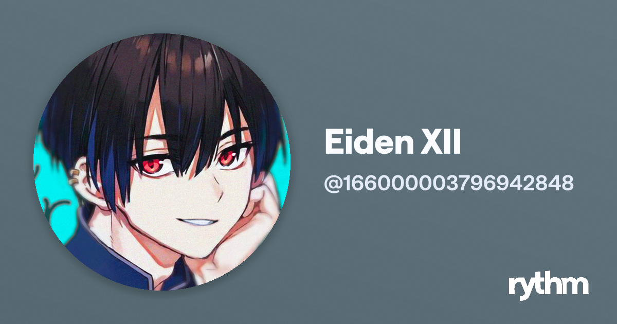 Eiden XII · Rythm