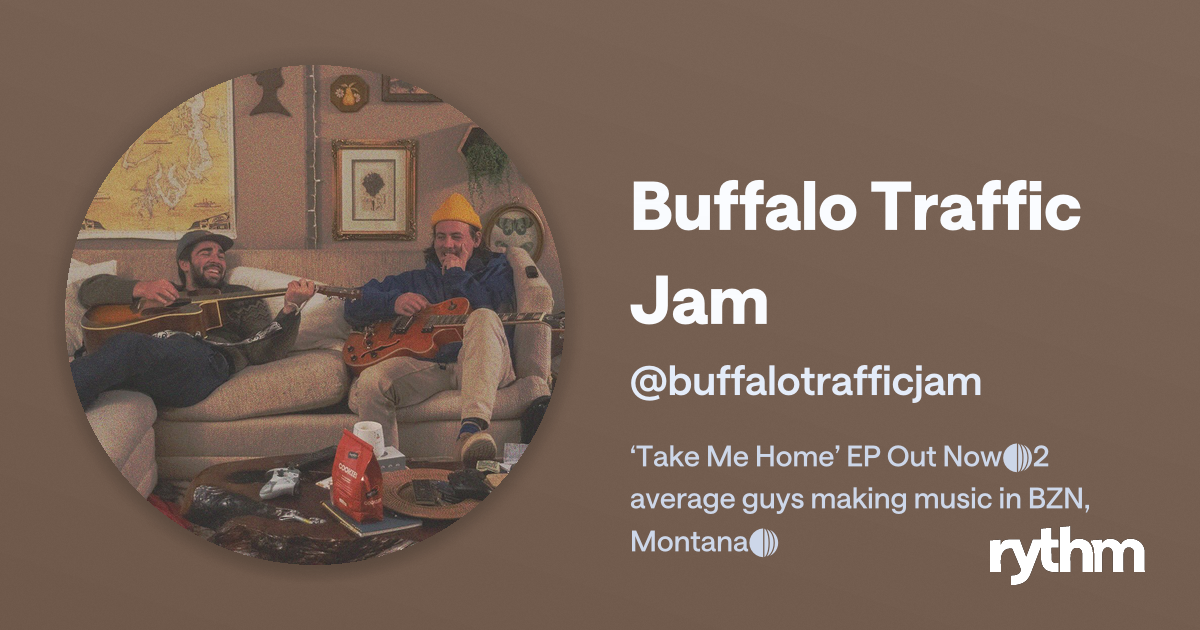 Buffalo Traffic Jam · Rythm
