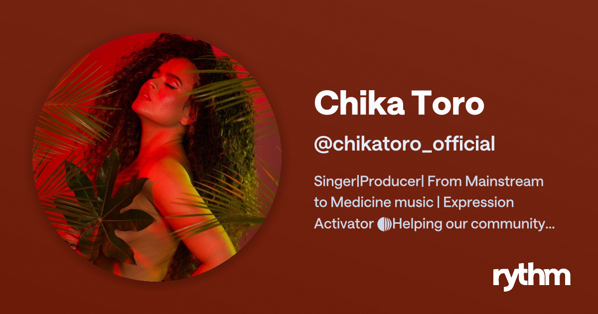 Chika Toro · Rythm