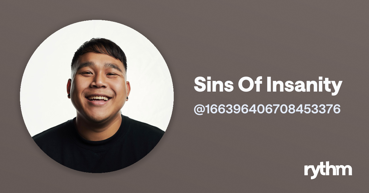 Sins Of Insanity · Rythm