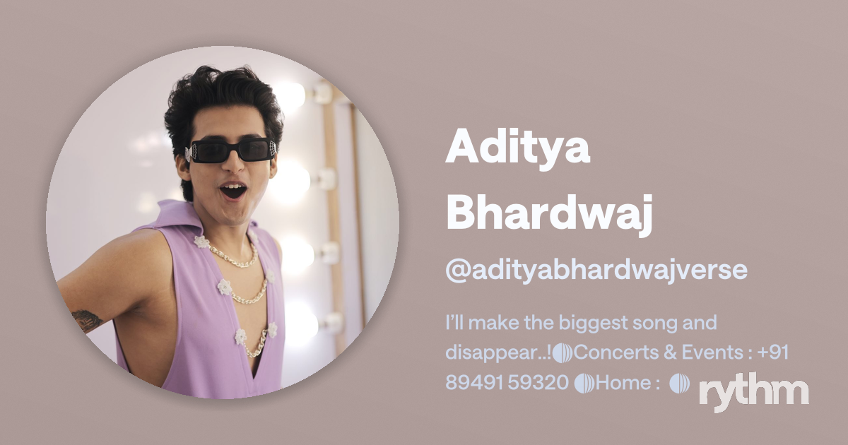 Aditya Bhardwaj · Rythm
