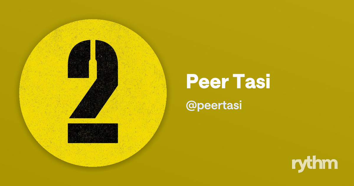 Peer Tasi · Rythm