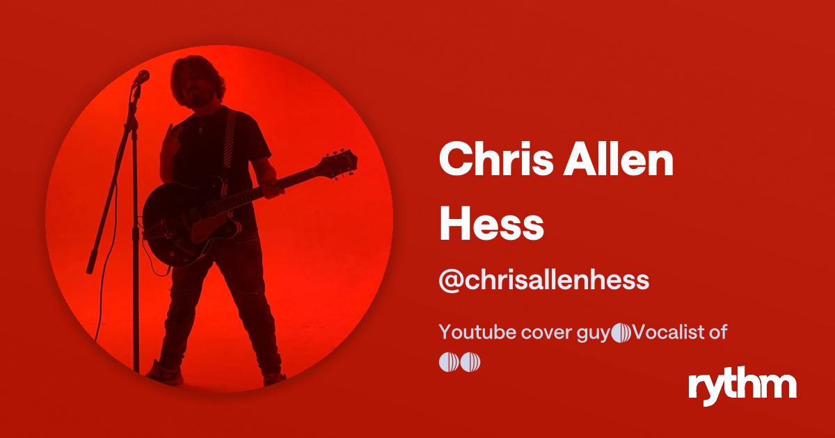 Chris Allen Hess · Rythm