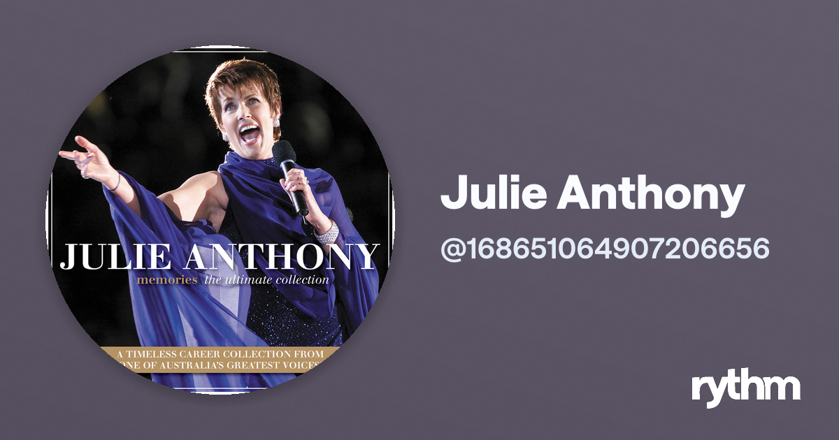 Julie Anthony · Rythm