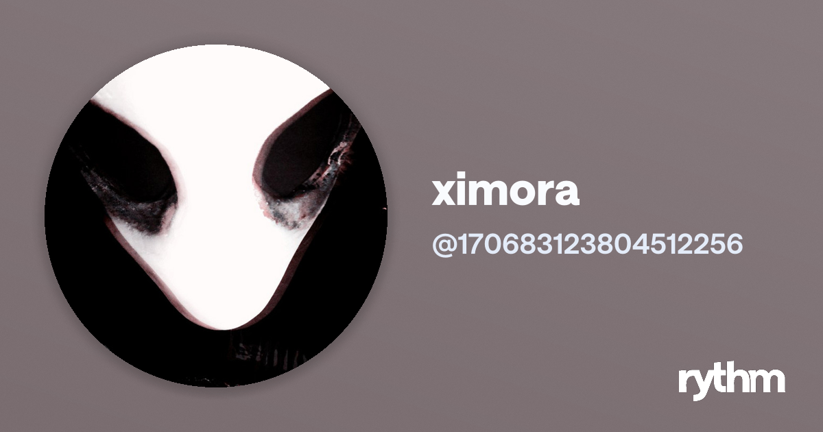ximora · Rythm