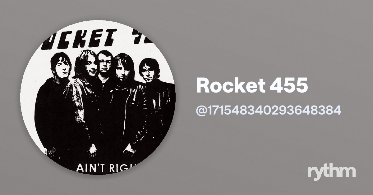 Rocket 455 · Rythm