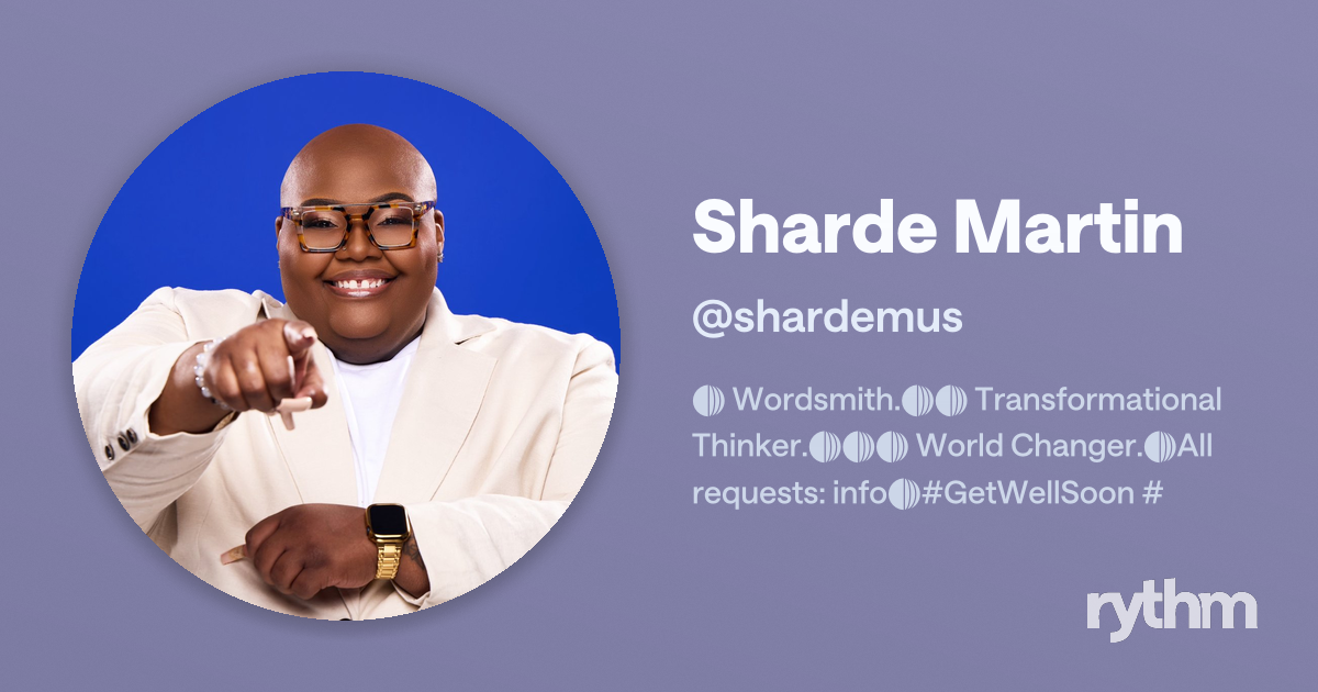 Sharde Martin · Rythm