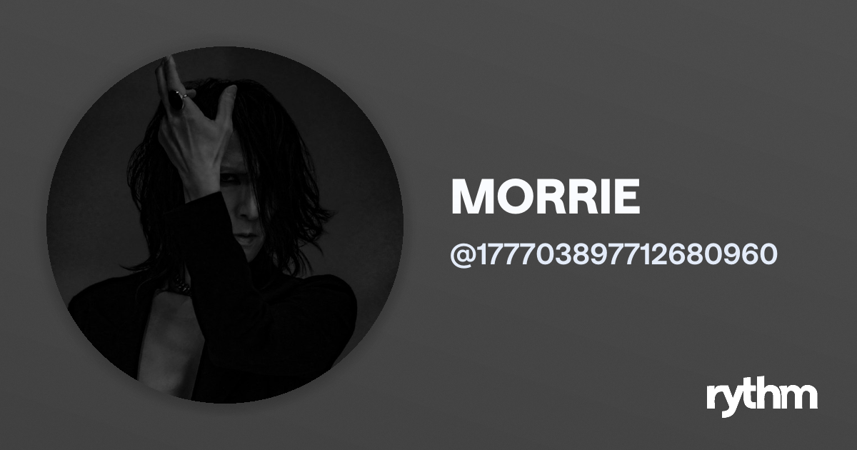MORRIE · Rythm