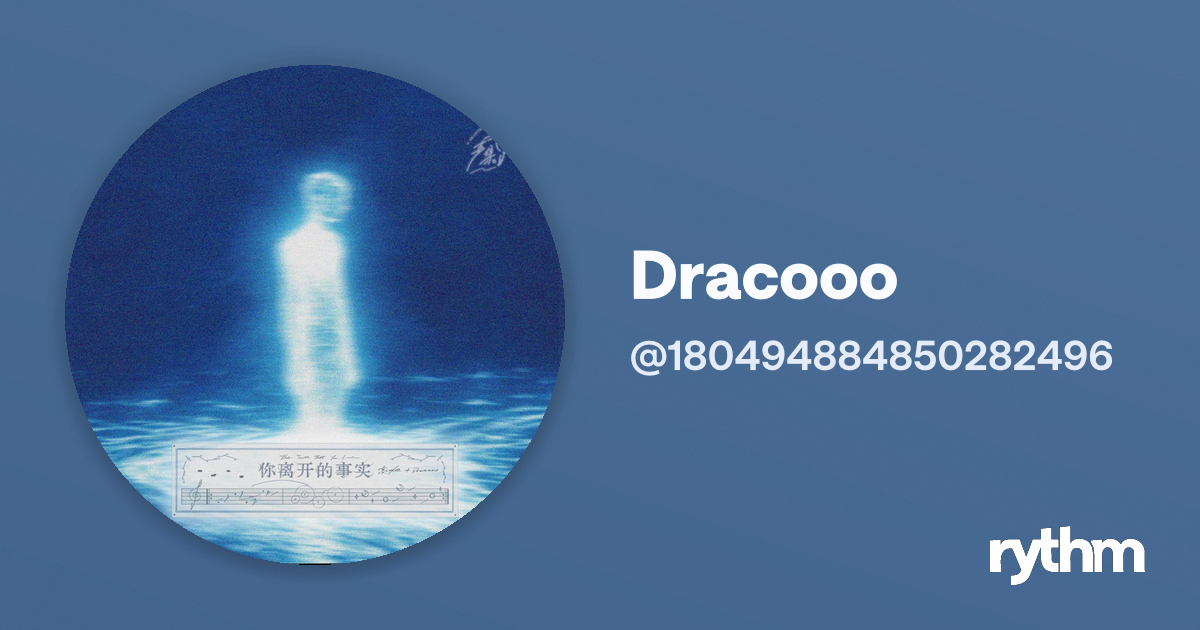 Dracooo · Rythm