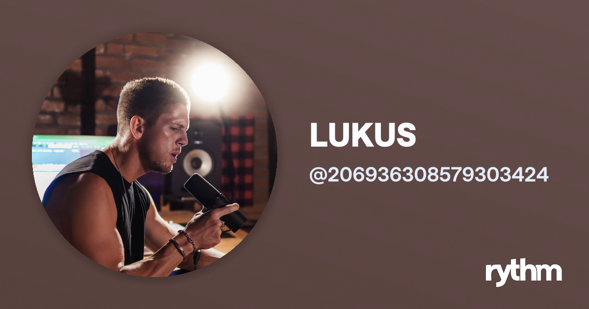 LUKUS · Rythm